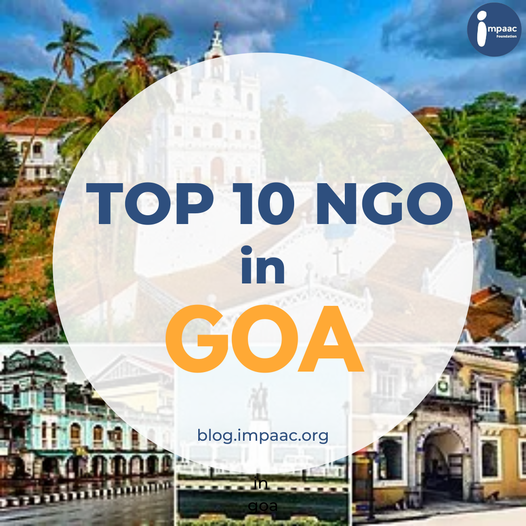 Top 10 Ngo’s In Goa – Impaac blog
